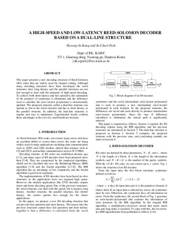 Pdf A High Speed And Low Latency Reed Solomon Decoder Based On A Dual Line Structure