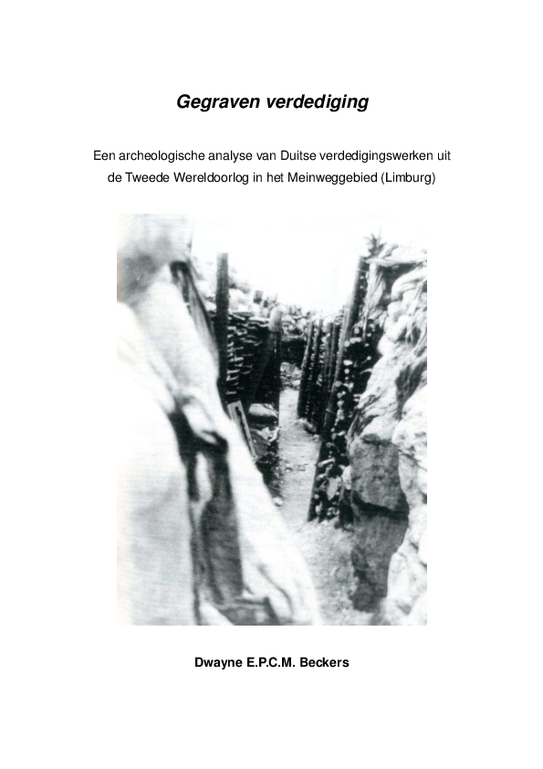 (PDF) Gegraven verdediging: een archeologische analyse van Duitse ...