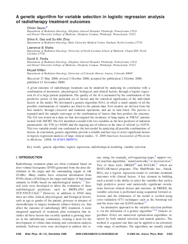Pdf A Genetic Algorithm For Variable Selection In Logistic Regression Analysis Of Radiotherapy