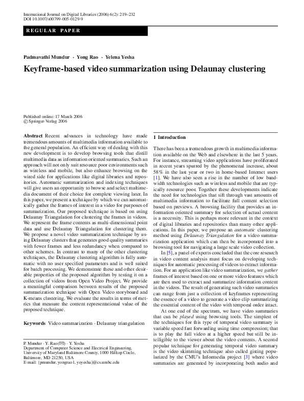 Pdf Keyframe Based Video Summarization Using Delaunay Clustering
