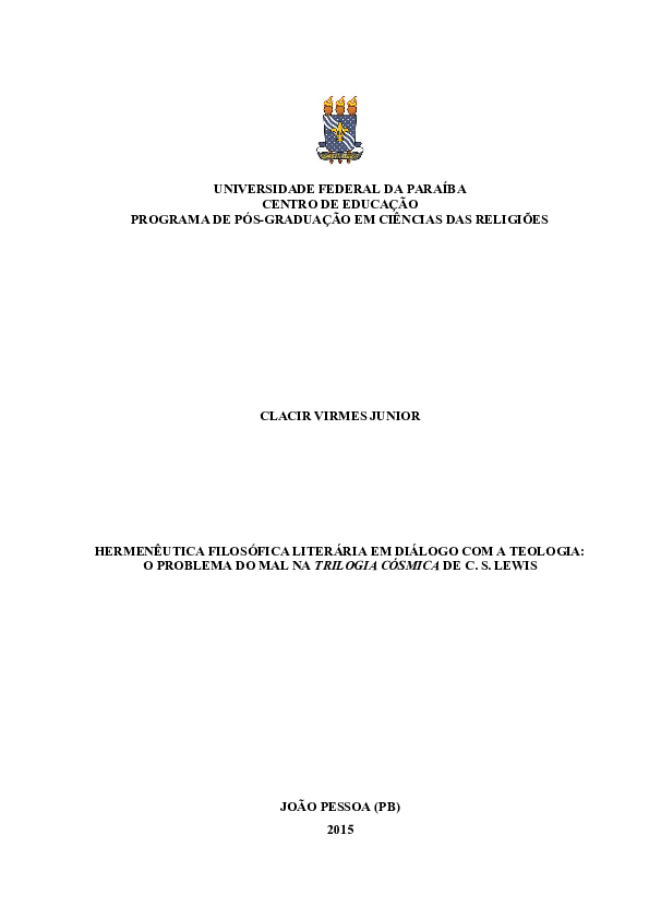 (PDF) Hermenêutica Filosófica Literária em Diálogo com a Teologia: O Problema do Mal na Trilogia ...