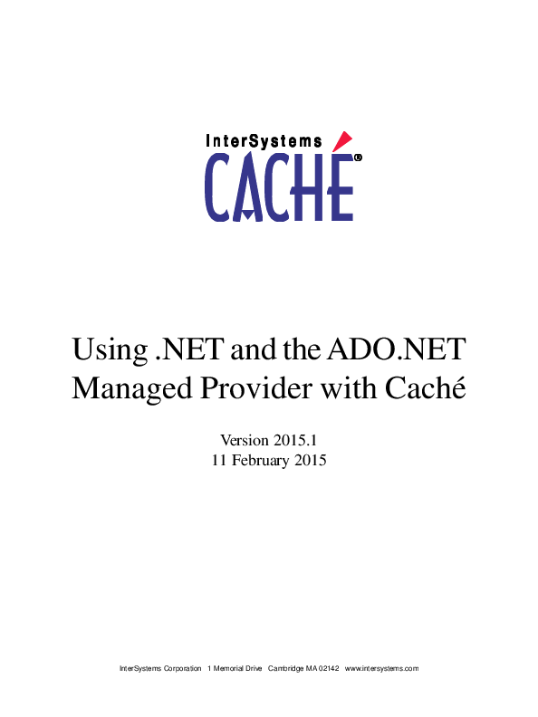 Pdf Using Net And The Adonet Managed Provider With Caché