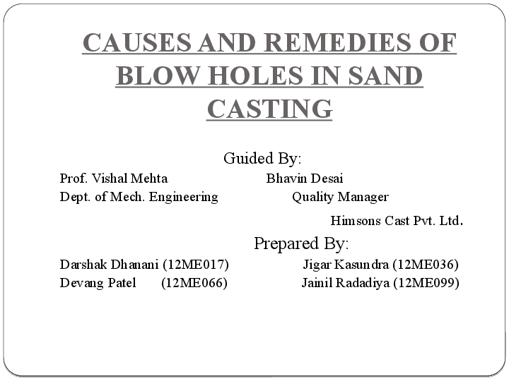 (PPT) BLOWHOLE DEFECT IN SAND CASTING