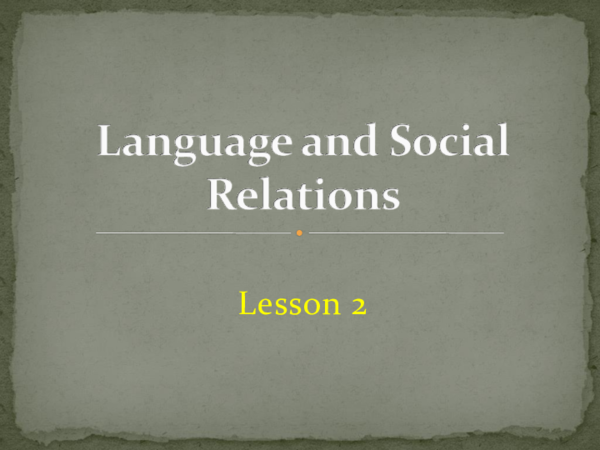 (PDF) Language and Social Relations
