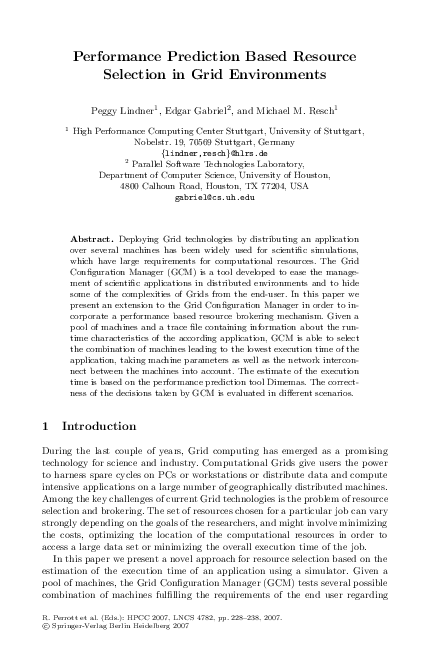Pdf Performance Prediction Based Resource Selection In Grid Environments Michael Resch