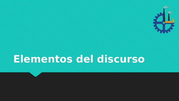 (PPT) Elementos del discurso
