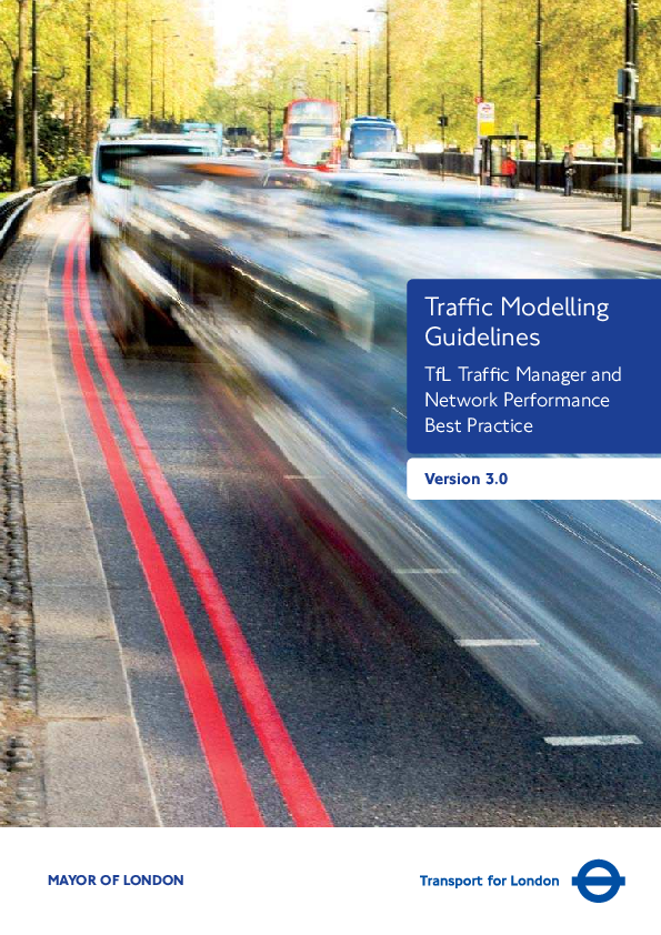 (PDF) Traffic Modelling Guidelines - TfL Traffic Manager and Network ...