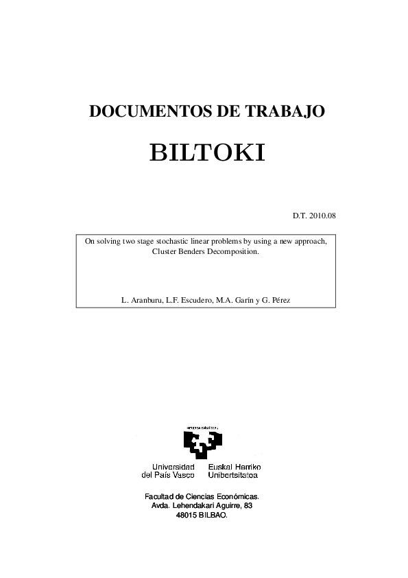 Pdf On Solving Two Stage Stochastic Linear Problems By Using A New Approach Cluster Benders
