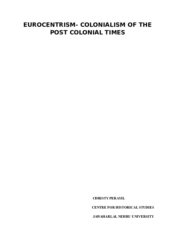 (DOC) EUROCENTRISM- COLONIALISM OF THE POST COLONIAL TIMES