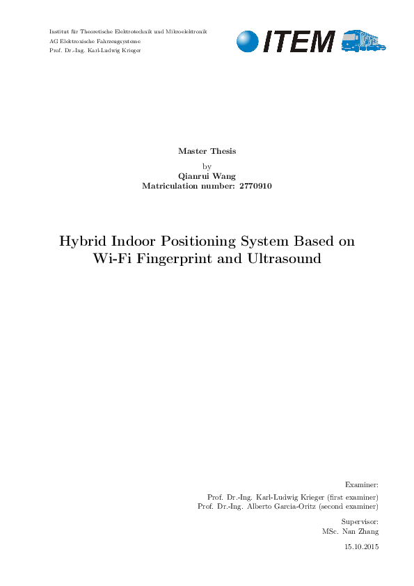 Hybrid Indoor Positioning System based on Wi-Fi Fingerprint and Ultrasound