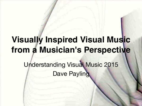 (PDF) Visually Inspired Visual Music from a Musician's Perspective