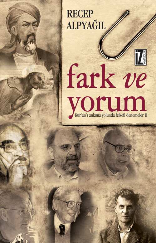 (PDF) Fark ve Yorum: Kur’an’ı Anlama Yolunda Felsefi Denemeler II ...
