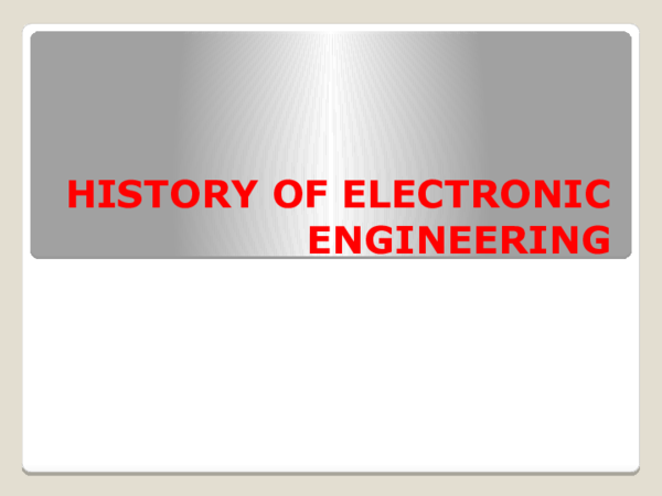 (PPT) HISTORY OF ELECTRONIC ENGINEERING