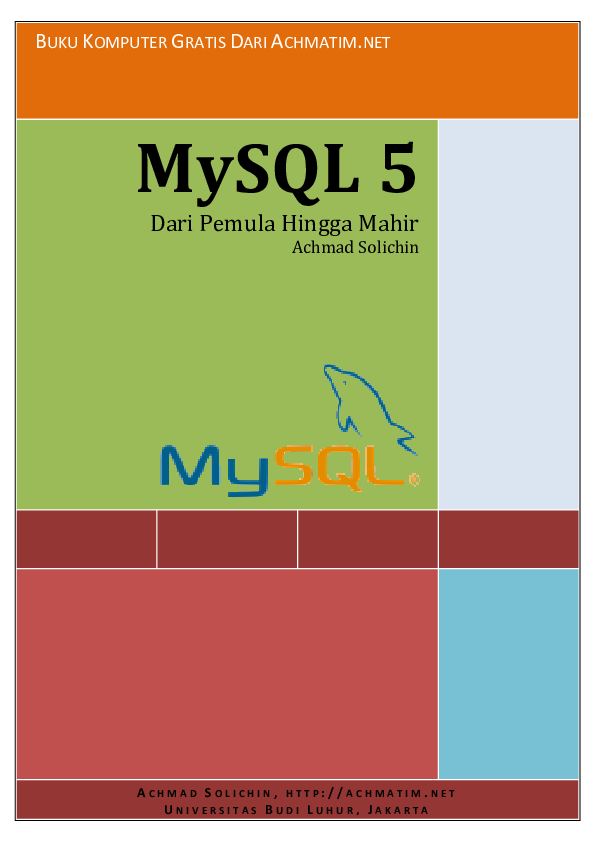 (PDF) My SQL Dari Pemula Hingga Mahir Achmad Solichin Achmatim Net