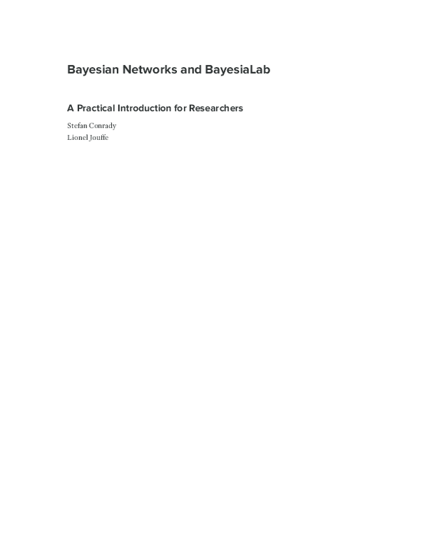 Pdf Bayesian Networks And Bayesialab A Practical Introduction For