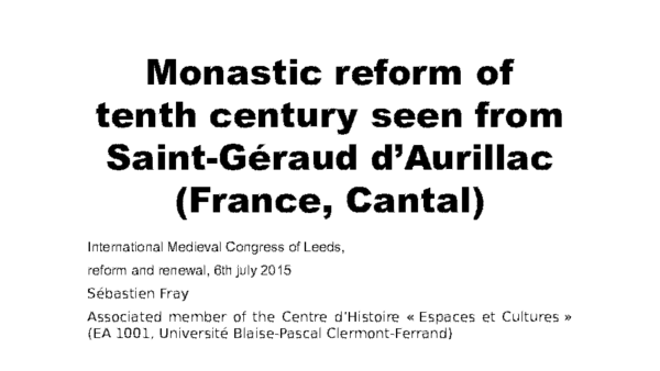 (PPT) Monastic reform of tenth century seen from Saint-Géraud d ...