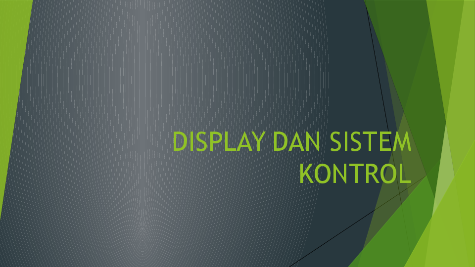 (PPT) display dan kontrol