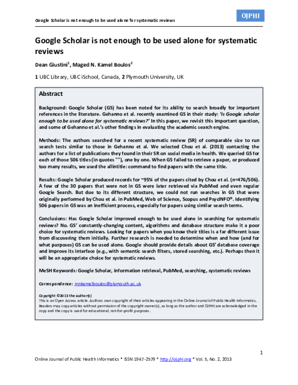 (PDF) Google Scholar is not enough to be used alone for systematic reviews