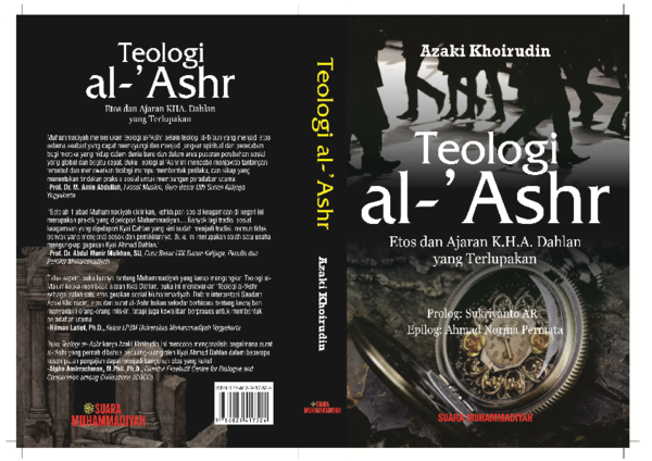 (PDF) Teologi Al-'Ashr: Etos dan Ajaran KHA Dahlan yang Terlupakan