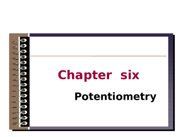 (PPT) CHAPTER SIX POTENTIOMETRY