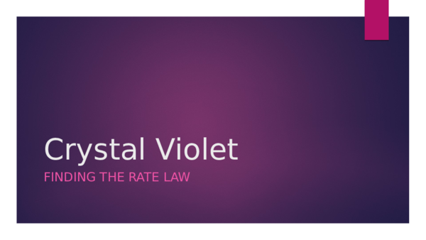 (PPT) Crystal Violet Powerpoint