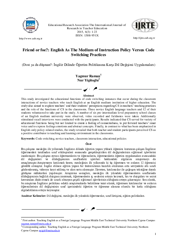 (PDF) Friend or foe?: English as the medium of instruction policy versus code switching practices