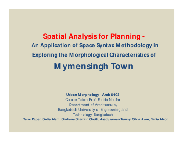 (PDF) Spatial Analysis for Planning - An Application of Space Syntax ...