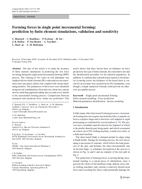 Pdf Forming Forces In Single Point Incremental Forming Prediction By Finite Element