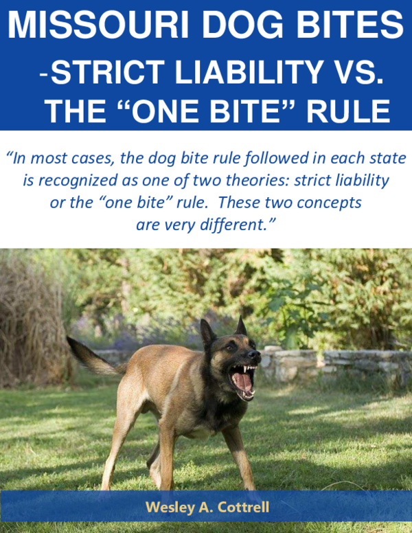 (PDF) Missouri Dog Bites: Strict Liability vs. The "One Bite" Rule