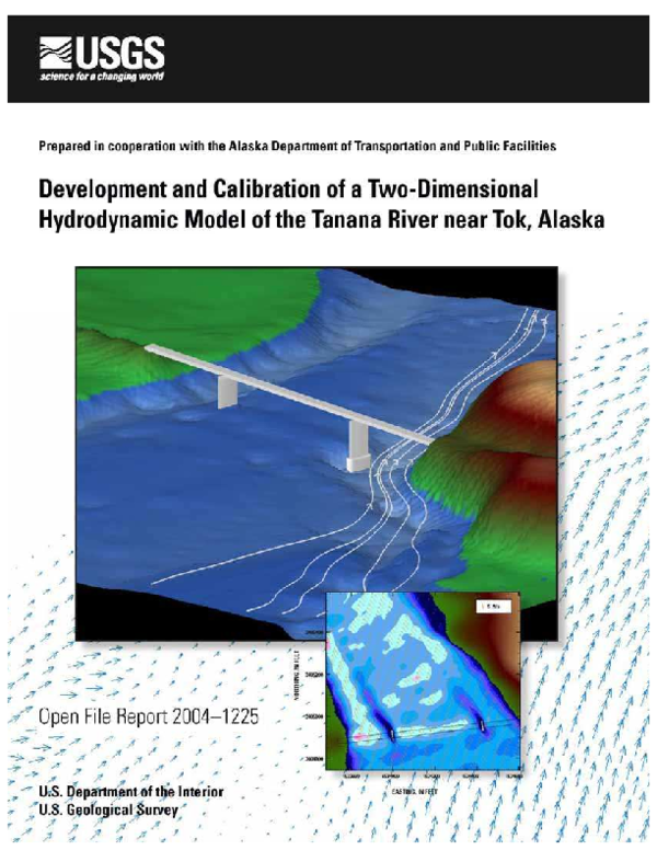 (PDF) Development and Calibration of a Two Dimensional Hydrodynamic Model of the Tanana River ...