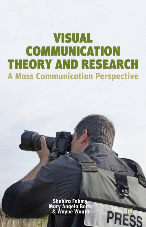(PDF) Visual Communication Theory and Research: A Mass Communication ...