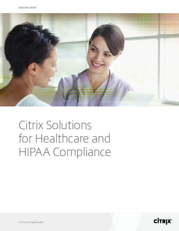 (PDF) Citrix Solutions for Healthcare and HIPAA Compliance Brief