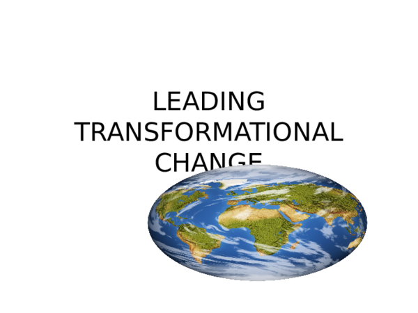 (PPT) Leading Transformational Change