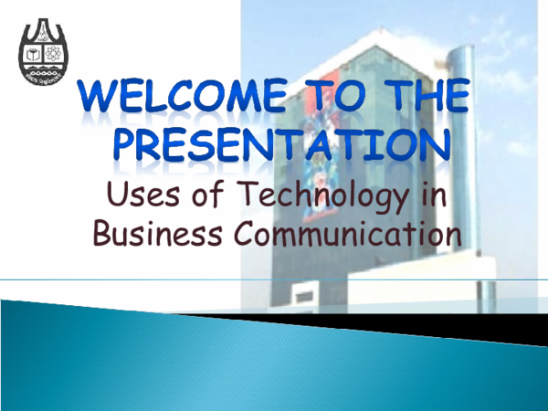 (PPT) Uses of Technological Tool in Business Communication