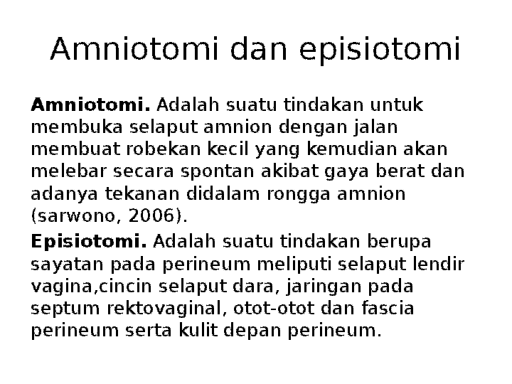 (PPT) amniotomi dan episiotomi