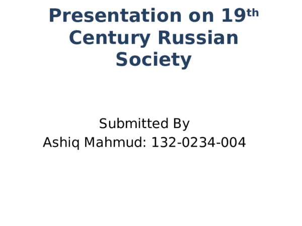 (PPT) 19th century russian society
