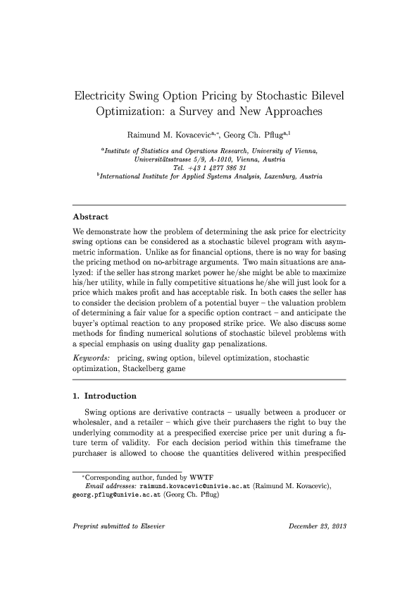 (PDF) Electricity swing option pricing by stochastic bilevel optimization: A survey and new ...