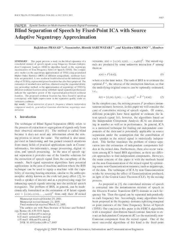 (PDF) Blind Separation of Speech by Fixed-Point ICA with Source Adaptive Negentropy Approximation