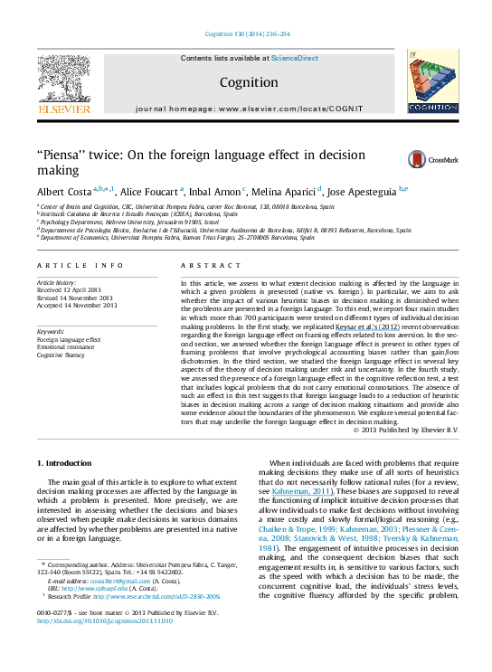 (PDF) “Piensa” twice: On the foreign language effect in decision making
