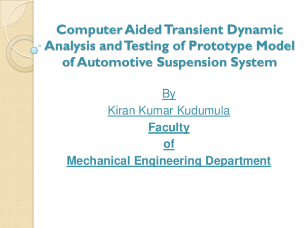 (PDF) Computer Aided Transient Dynamic analysis, Testing of prototype ...