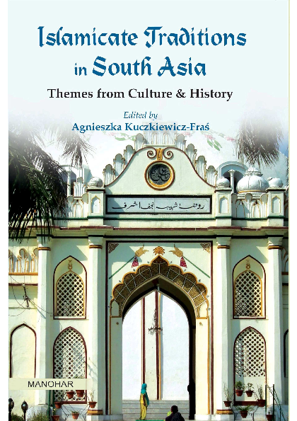 (PDF) Islamicate Traditions in South Asia: Themes from Culture & History