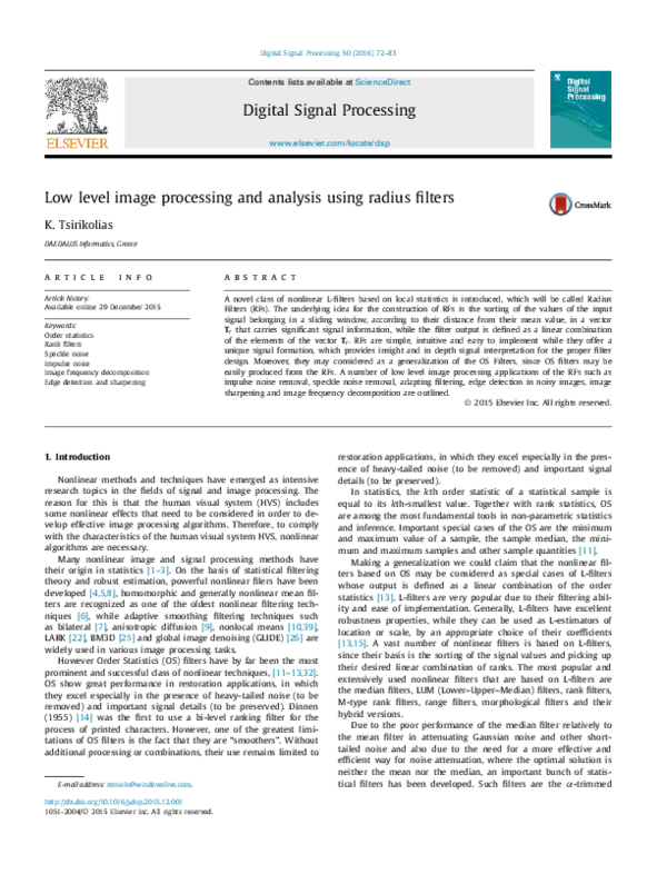Low Level Image Processing and analysis using Radius Filters