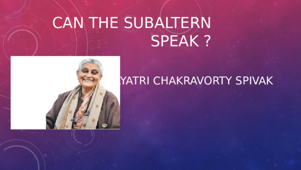 (PPT) Can the subaltern speak