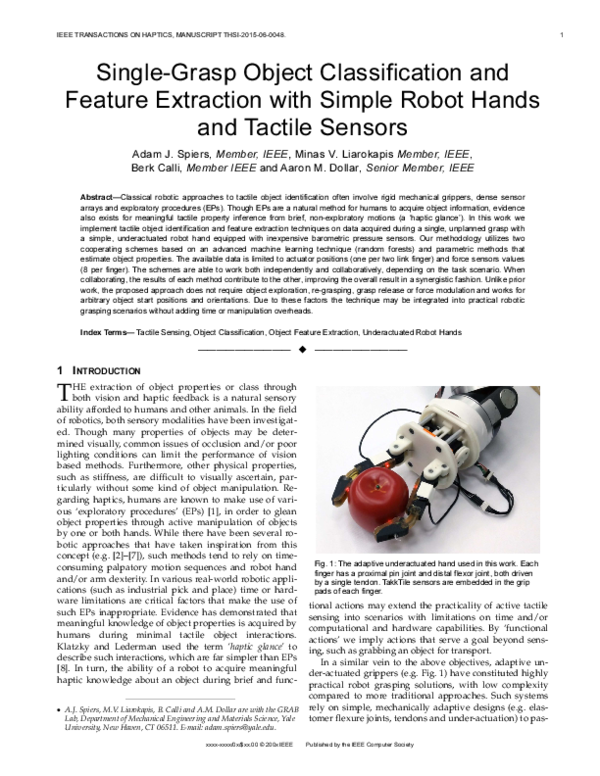 Pdf Single Grasp Object Classification And Feature Extraction With Simple Robot Hands And