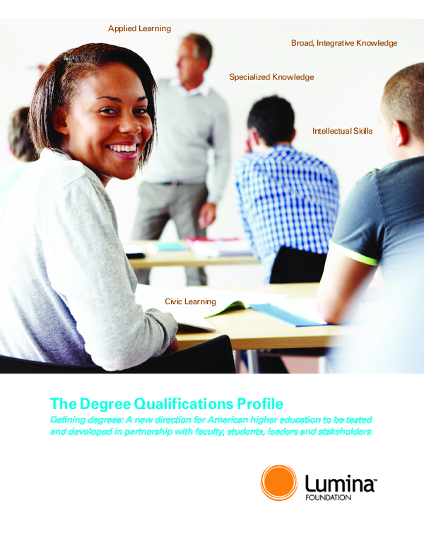 (PDF) The Degree Qualifications Profile. Defining Degrees: A New ...