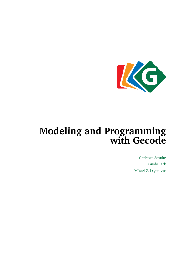 Pdf Modeling And Programming With Gecode 6217
