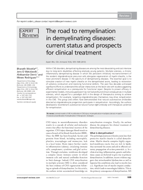 (PDF) The road to remyelination in demyelinating diseases: current ...