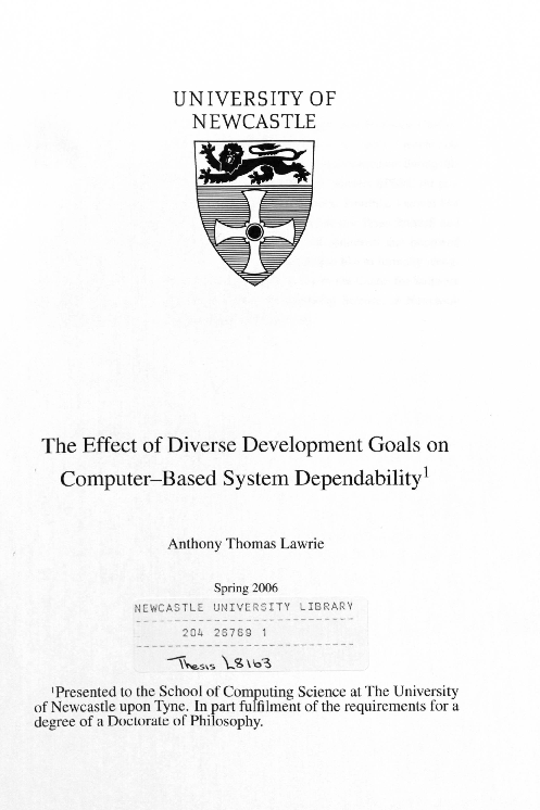 (PDF) The Effect of Diverse Development Goals on Computer-Based System Dependability | Tony ...