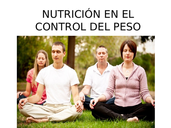 (PPT) NUTRICIÓN EN EL CONTROL DEL PESO