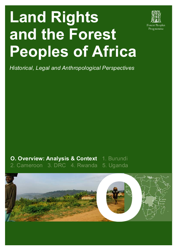 (PDF) Land rights and the forest peoples of Africa: historical, legal ...